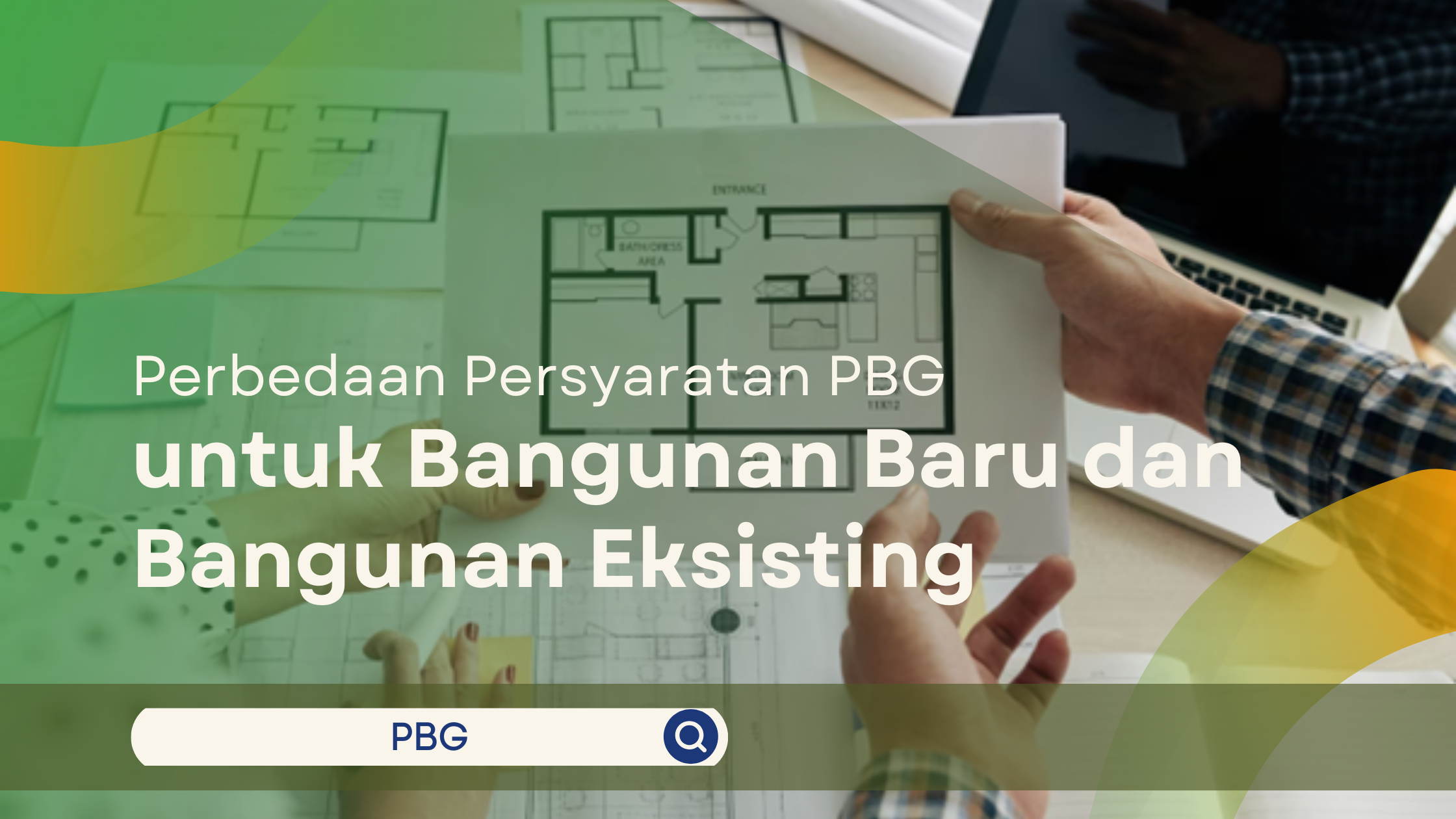 Syarat PBG Bangunan Baru vs Eksisting: Bedanya Apa? - Izin Gedung