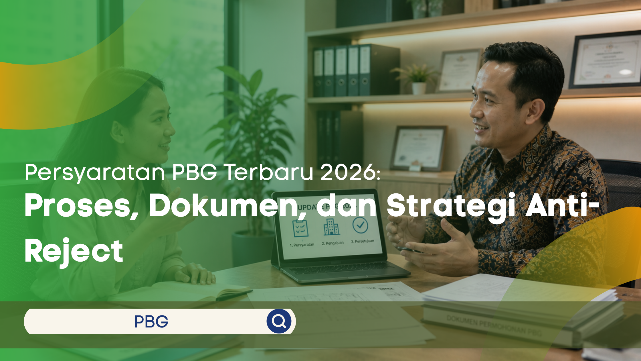 Persyaratan PBG Terbaru 2026: Proses, Dokumen, dan Strategi Anti-Reject ...